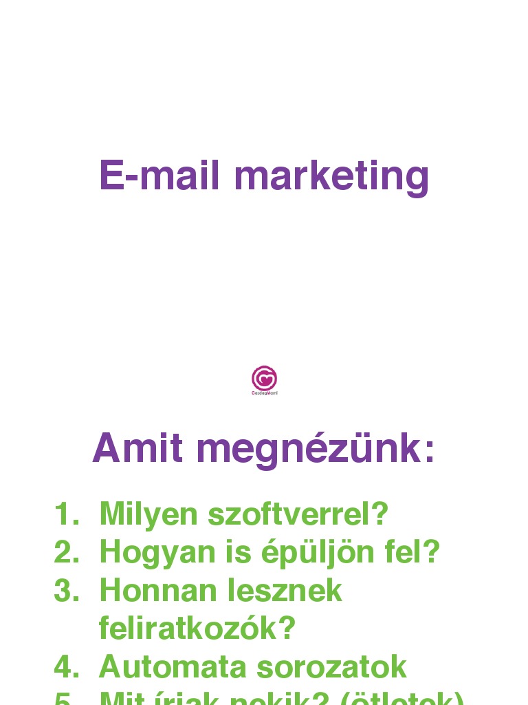 E Mail Marketingrol Kezdoknek Hogyan Kezdd El Hogyan Folytasd | PDF