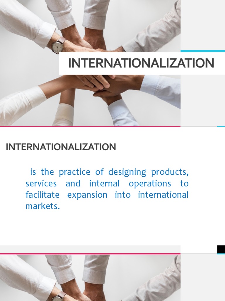Internationalization vs Globalization Explained | PDF | Mergers And ...