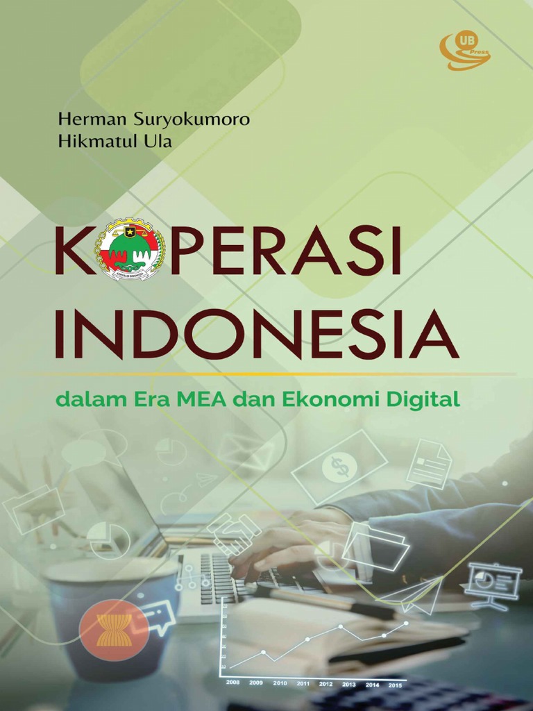 Koperasi Indonesia Dalam Era MEA Dan Ekonomi Digital | PDF