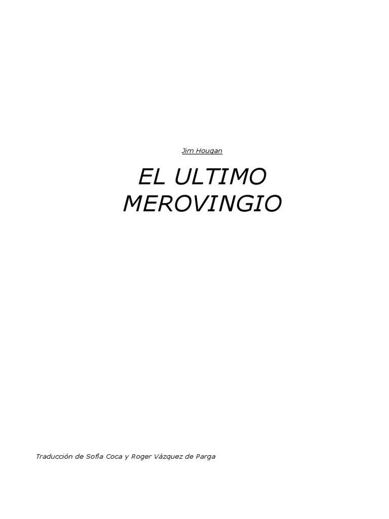 Jim Hougan El Ultimo Merovingio PDF | PDF | Chimenea | Caballeros ...
