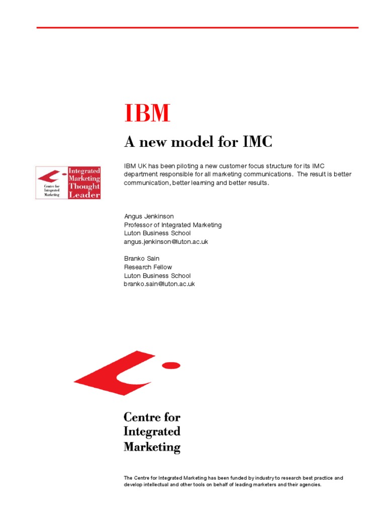 Case Study - Ibm - A New Model For Imc | PDF | Marketing Communications | Brand