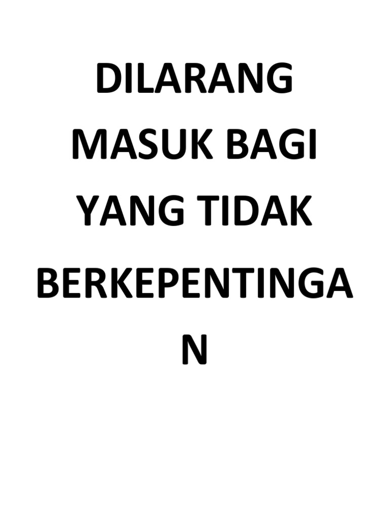 Dilarang Masuk Bagi Yang Tidak | PDF