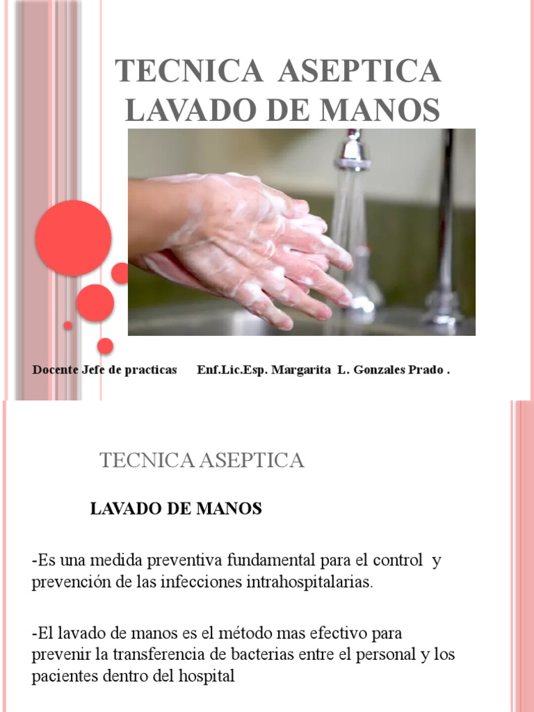 Lavado de Manos Quirúrgico y Técnica Aseptica | PDF | Lavado de manos ...