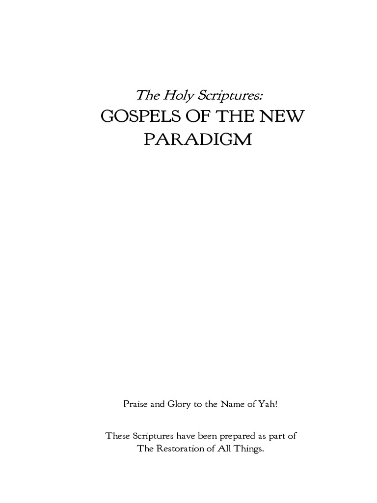 Gospels of The New Paradigm | PDF | God | Soul