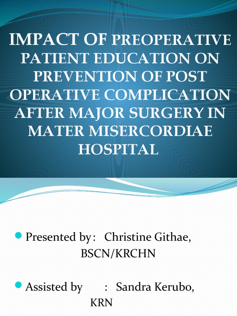 Impact of Preoperative Patient Education On Prevention of | PDF | Surgery | Nursing