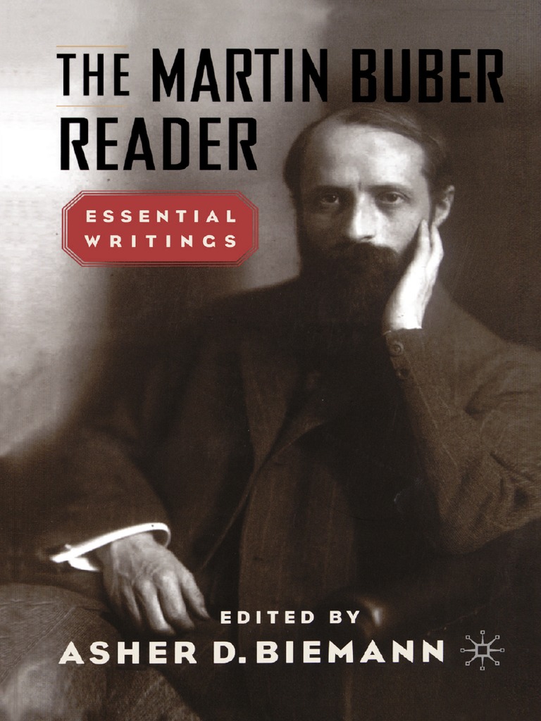 The Martin Buber Reader - Essential Writings (PDFDrive) | PDF | Zionism ...