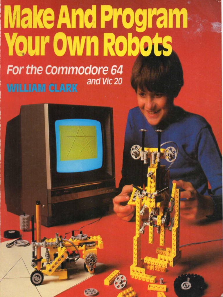 Make and Program Your Own Robots For The Commodore 64 and VIC 20 | PDF | Switch | Relay