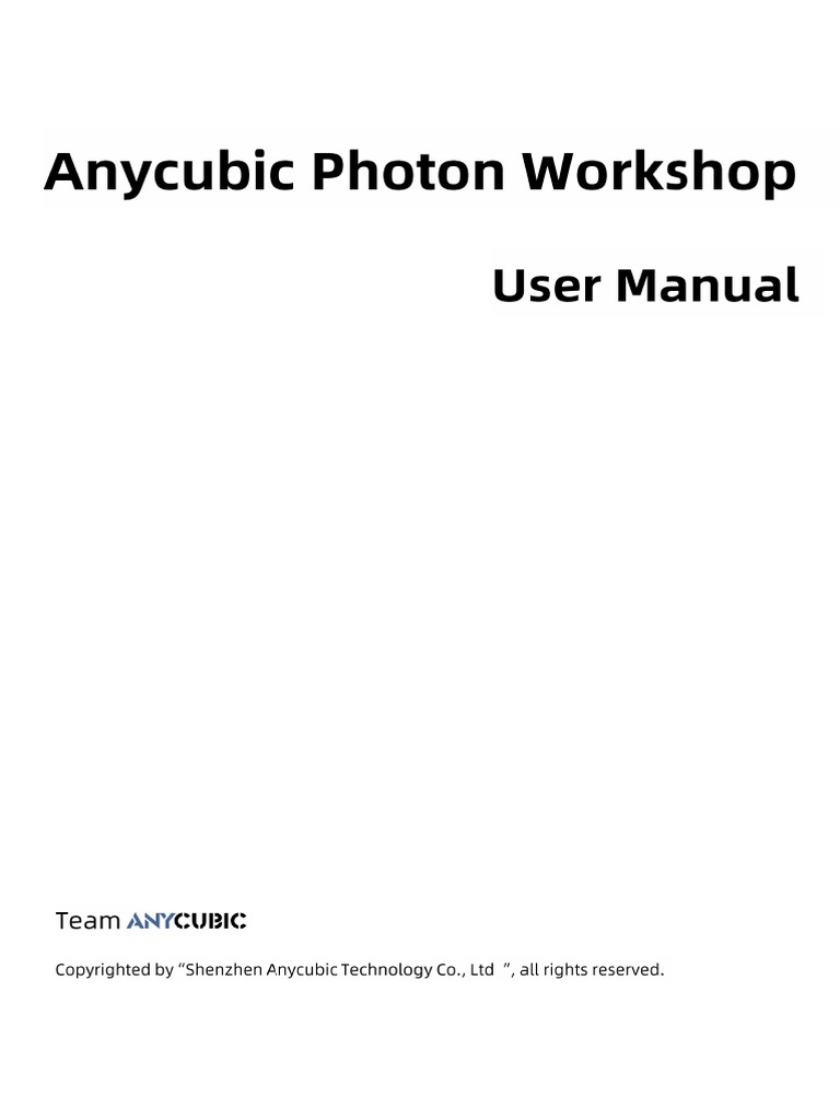 Anycubic Photon Workshop Slicing Software En V010 Pdf 