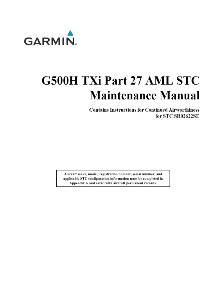 Garmin G500H TXi G500H TXi Part 27 AML STC Maintenance Manual (ICA) | PDF