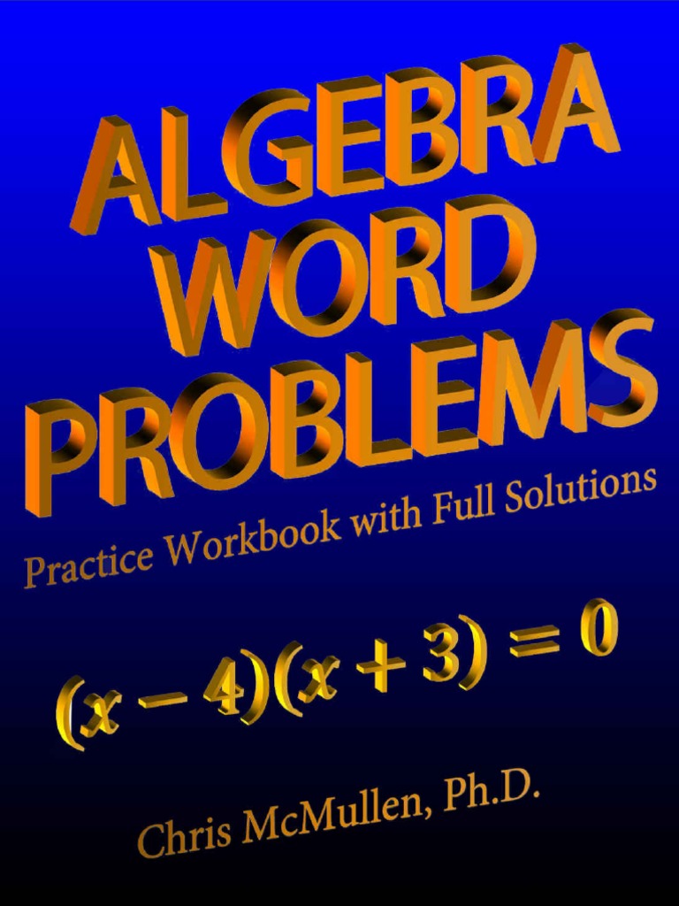 Algebra Word Problems Practice Workbook With Full Solutions | PDF ...