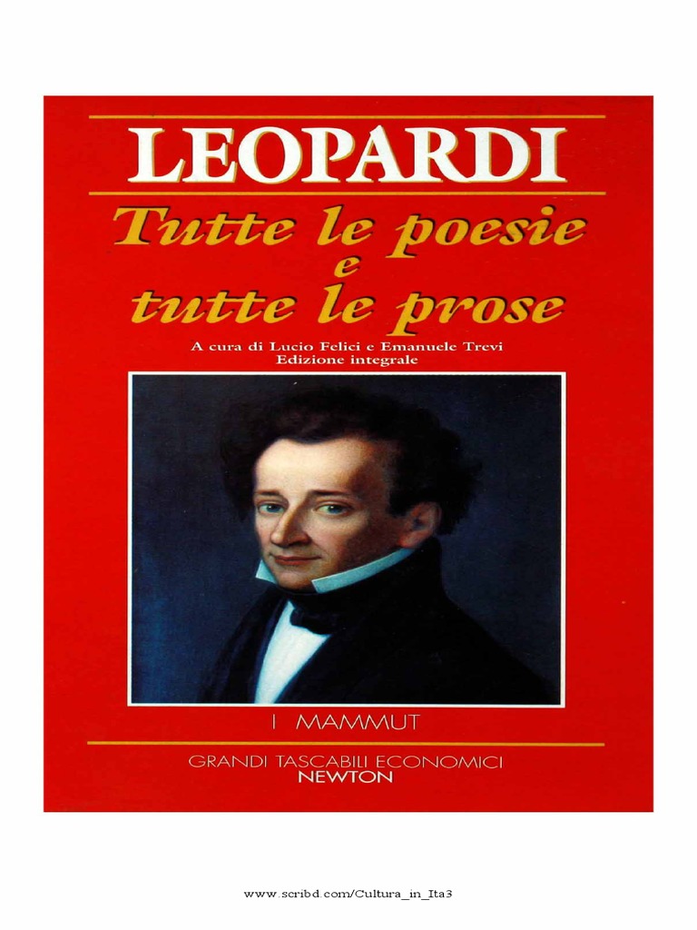 Tutte Le Poesie e Tutte Le Prose by Giacomo Leopardi A Cura Di Lucio Felici, Emanuele Trevi ...