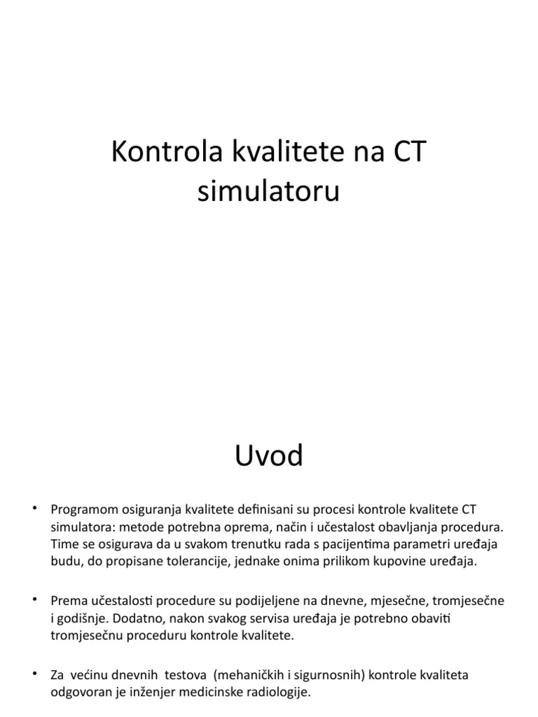 Kontrola Kvalitete Na CT Simulatoru | PDF