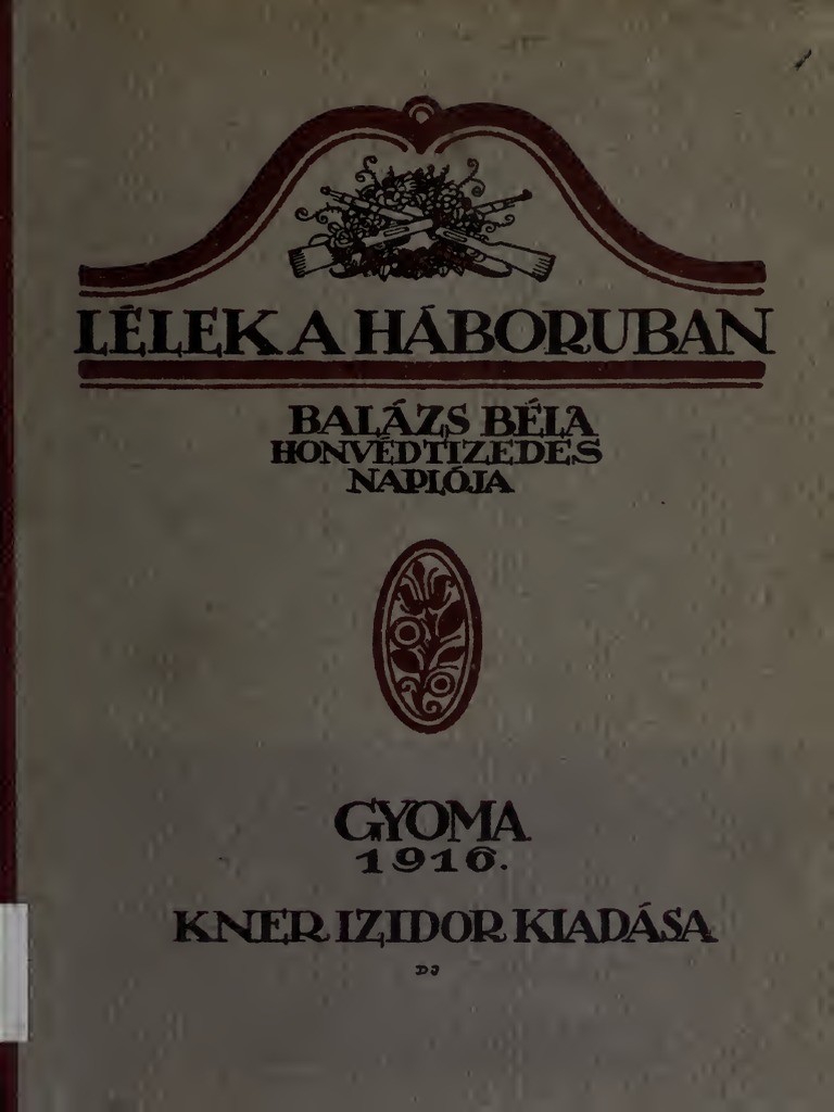 Balázs Béla - Lélek A Háborúban | PDF