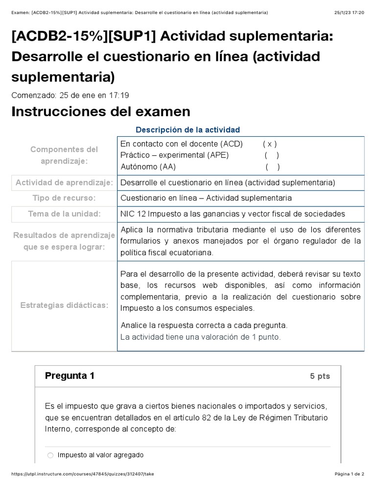Examen: (ACDB2-15%) (SUP1) Actividad Suplementaria: Desarrolle El Cuestionario en Línea ...