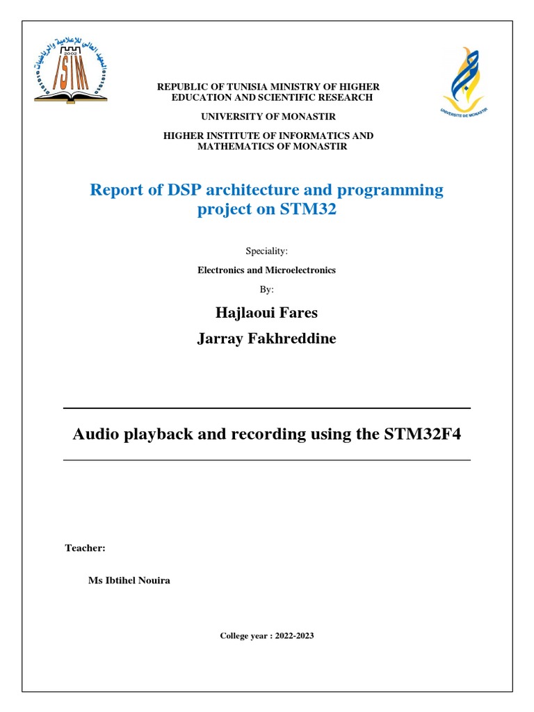 Report of DSP Architecture and Programming Project On STM32: Audio ...