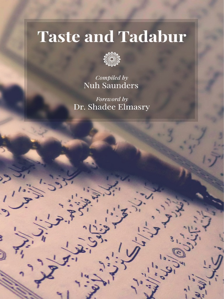 Nuh Sanders - Taste and Tadabur | PDF | Quran | Islam