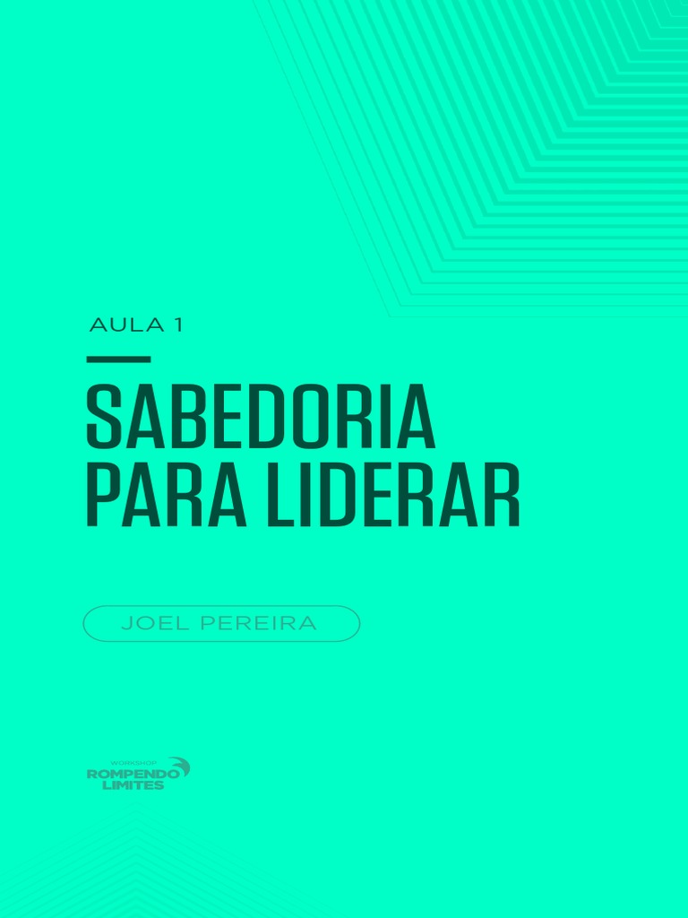 Aula 1 Sabedoria para Liderar Joel Pereira | PDF | Sabedoria | Conhecimento
