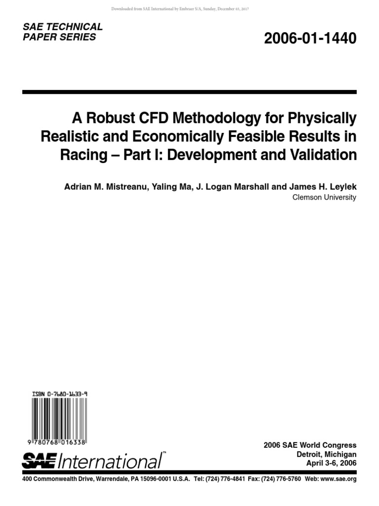 A Robust CFD Methodology For Physically Realistic and Economically ...