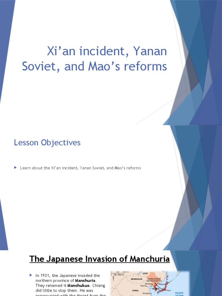 Xi'an Incident, Yanan Soviet, and Mao's | PDF | Chiang Kai Shek | Conflicts