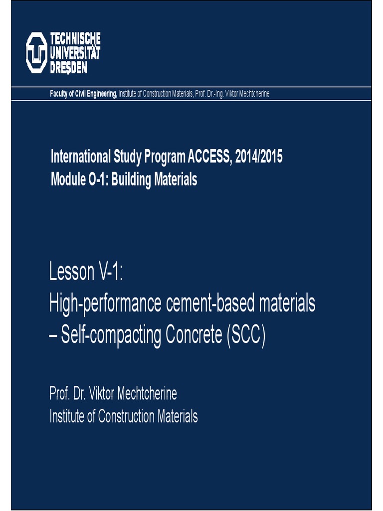 Lesson V-1: High-Performance Cement-Based Materials - Self-Compacting ...