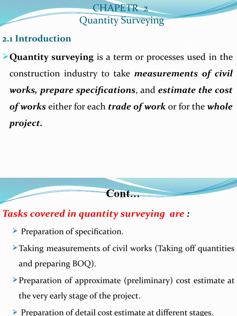 Quantity Surveying Is A Term or Processes Used in The: Construction ...