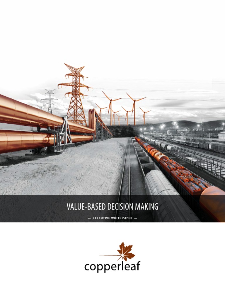 Copperleaf Executive White Paper Value Based Decision Making 4pg 0417 ...