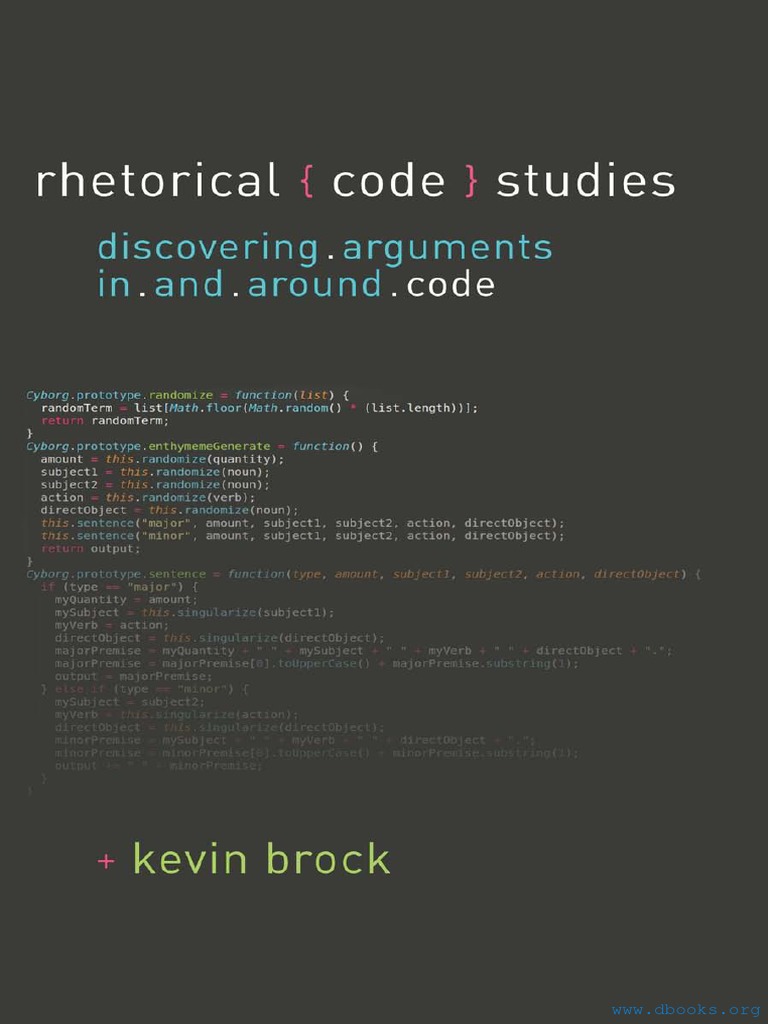 Rhetorical Code Studies | PDF | Source Code | Rhetoric