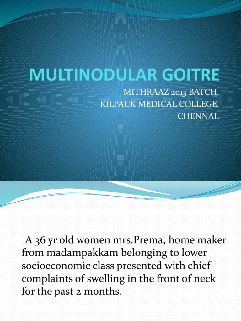 5.multinodular Goitre | PDF | Thyroid | Clinical Medicine