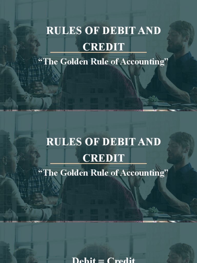 Golden Rules of Debit and Credit | PDF | Debits And Credits | Economies