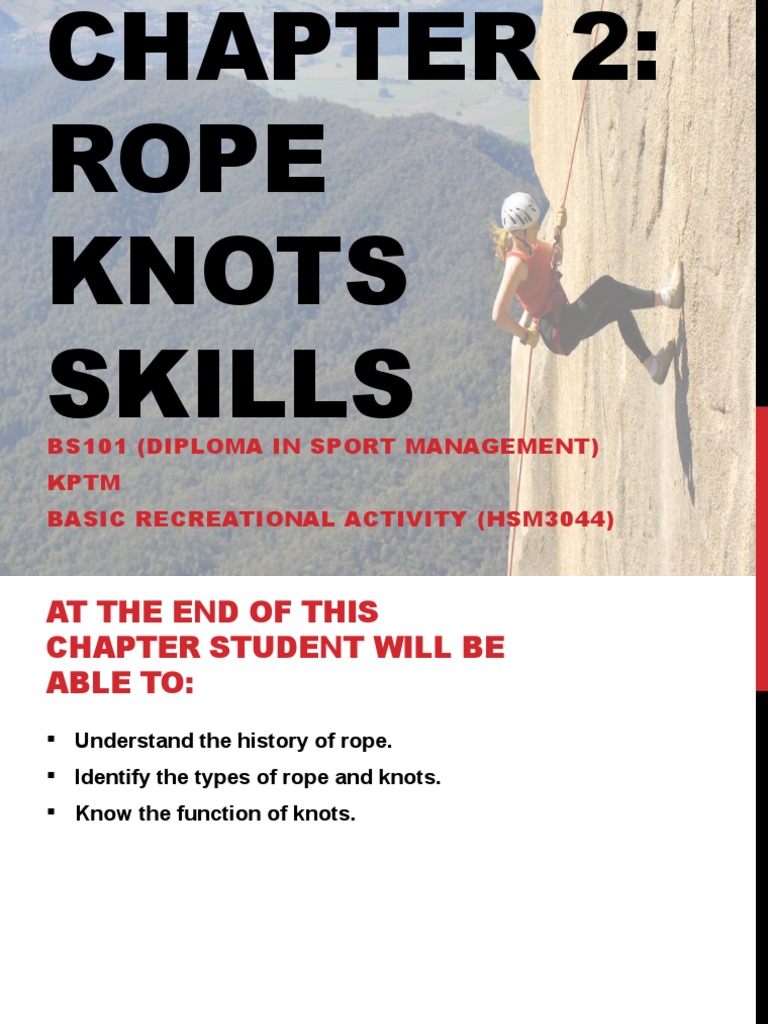 Chapter 3 - Rope Knots Skills | PDF | Rope | Knot
