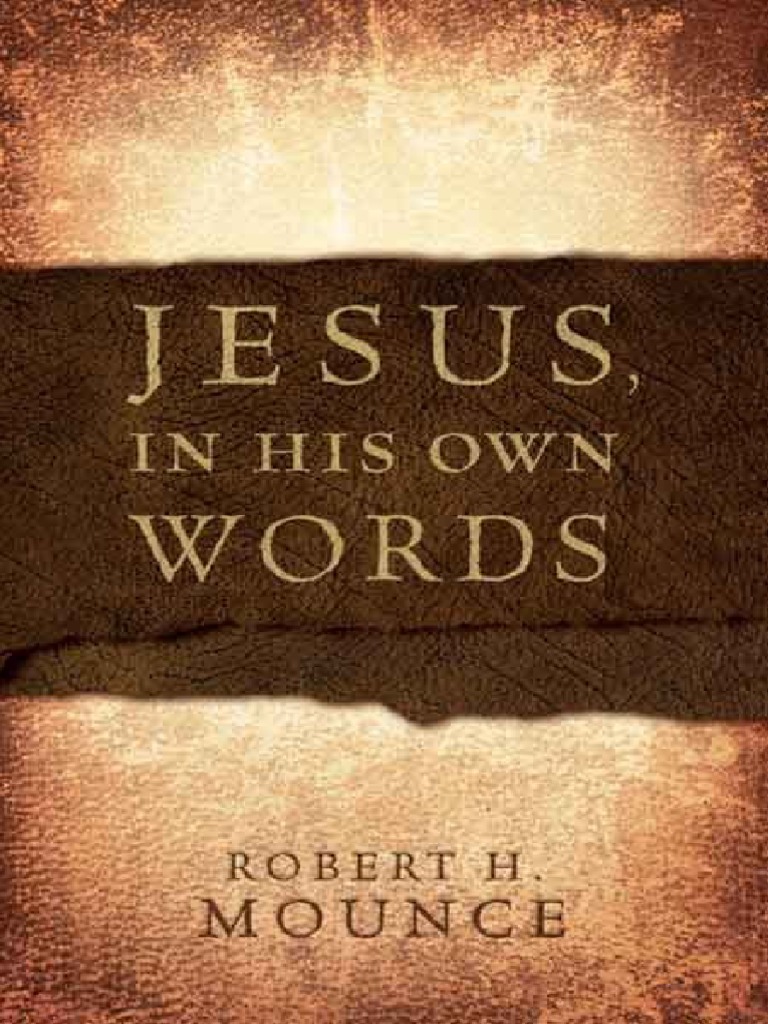 Jesus, in His Own Words (PDFDrive) | PDF | Gospel Of John | Gospel Of Mark