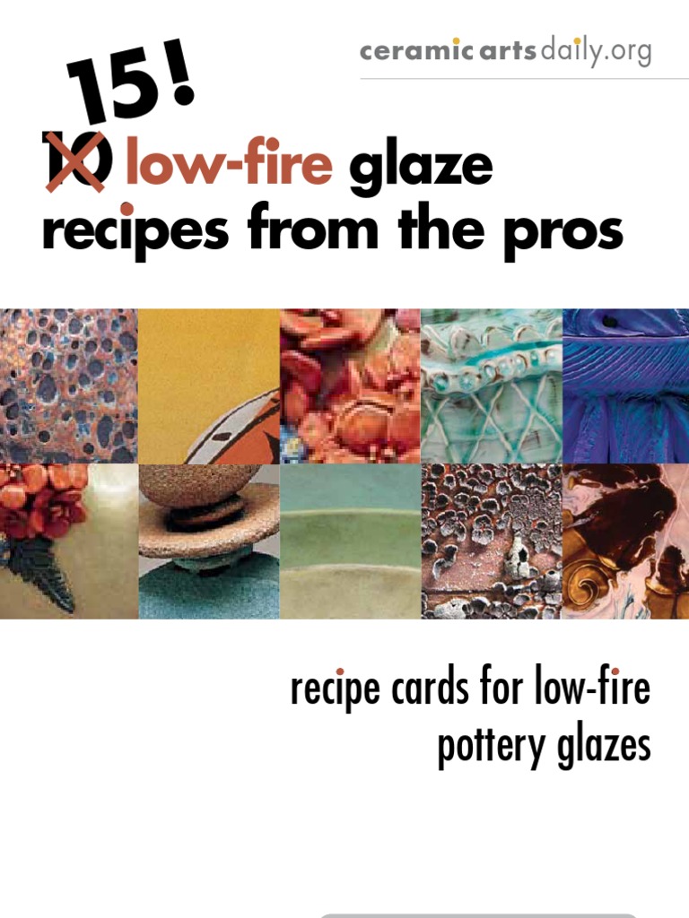 15 Low Fire Glaze Recipes | PDF | Pottery | Handicrafts