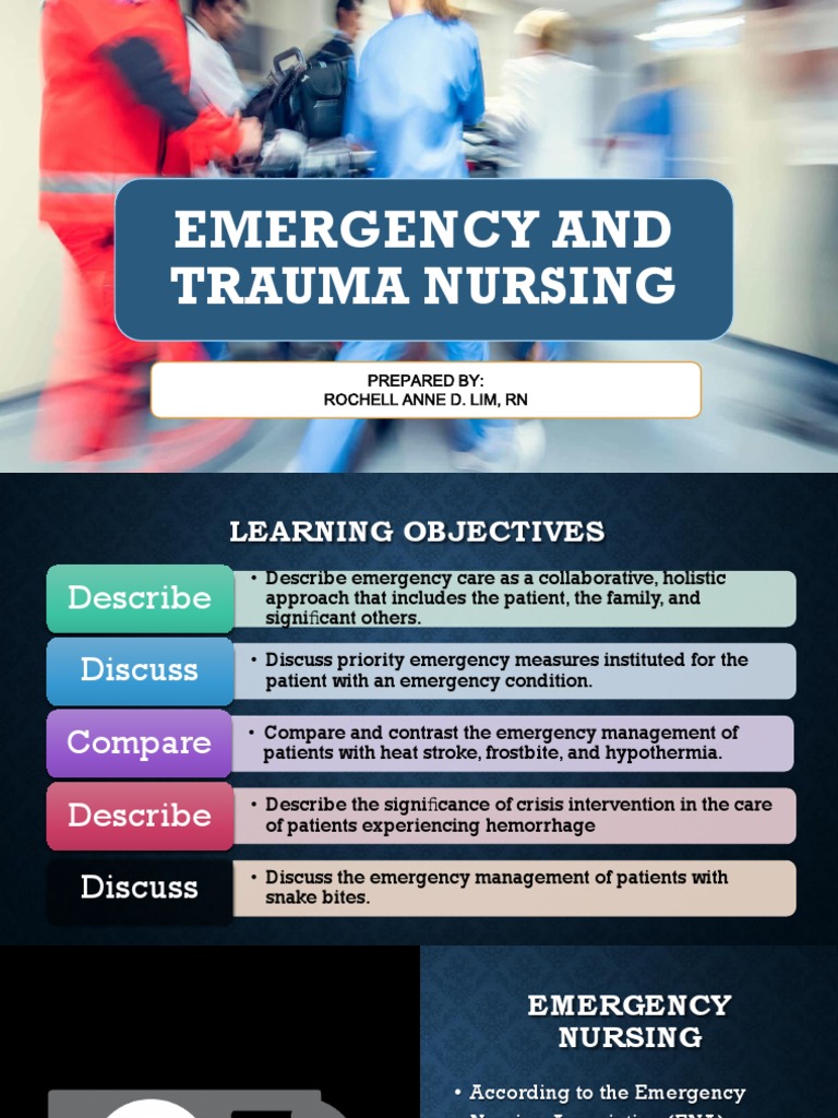 Emergency and Trauma Nursing: An Overview of Key Concepts, Principles ...