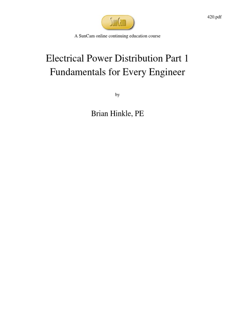 Electrical Power Distribution Part 1 Fundamentals For Every Engineer ...
