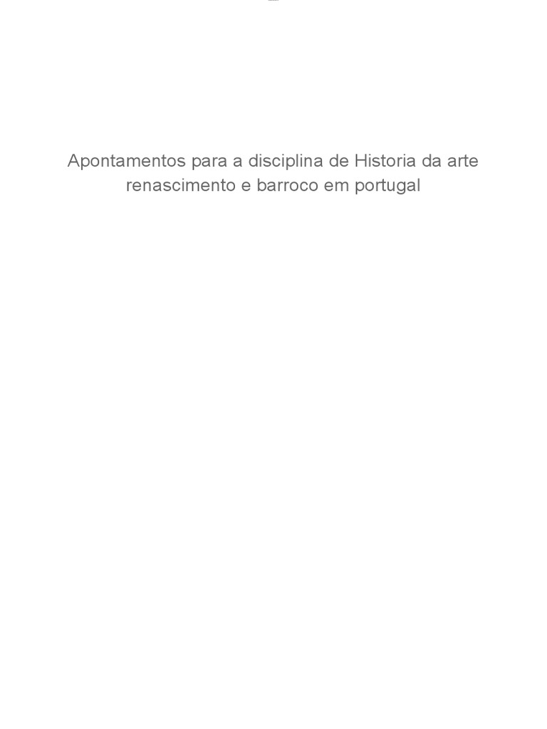 2 - Apontamentos-Para-A-Disciplina-De-Historia-Da-Arte-Renascimento-E ... 2 - Apontamentos-Para-A-Disciplina-De-Historia-Da-Arte-Renascimento-E ...