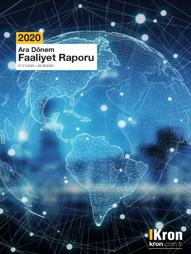 Kron 2020 Birinci Yariyil Faaliyet Raporu | PDF