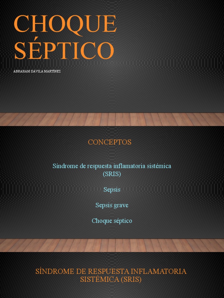 Choque Séptico | PDF | Septicemia | Enfermedades y trastornos humanos