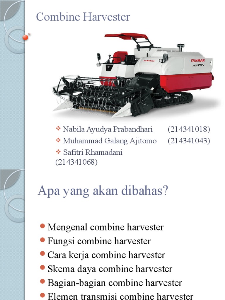 Fungsi dan Komponen Combine Harvester | PDF