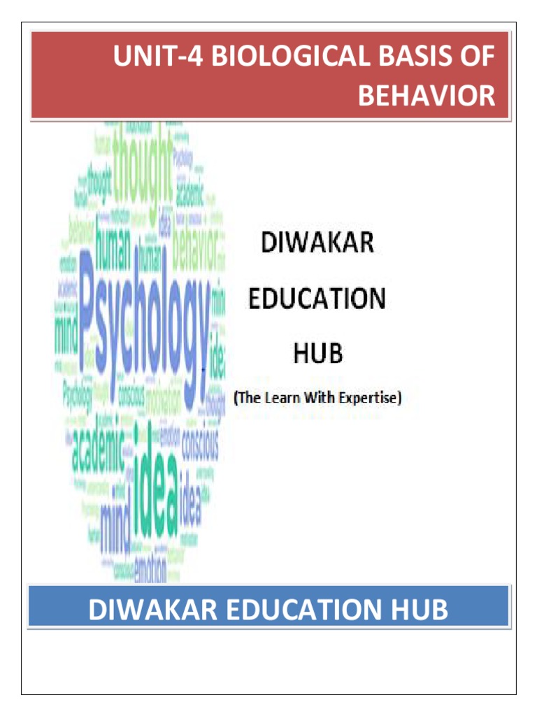 Unit 4 Biological Basis of Behavior | PDF