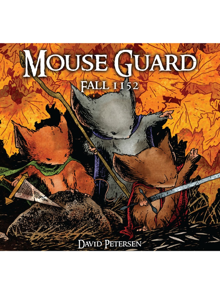 Mouse Guard v01 - Fall 1152 | PDF