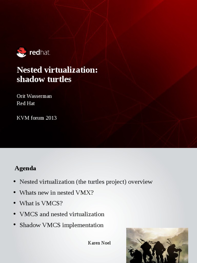 KVM Forum 2013 Nested Virtualization Shadow Turtles | PDF | Virtual ...