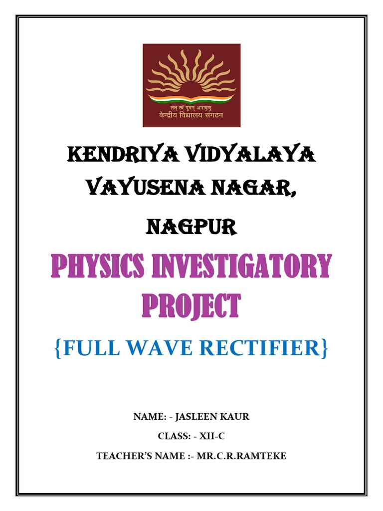 Understanding Full Wave Rectification: An Investigation of Converting ...
