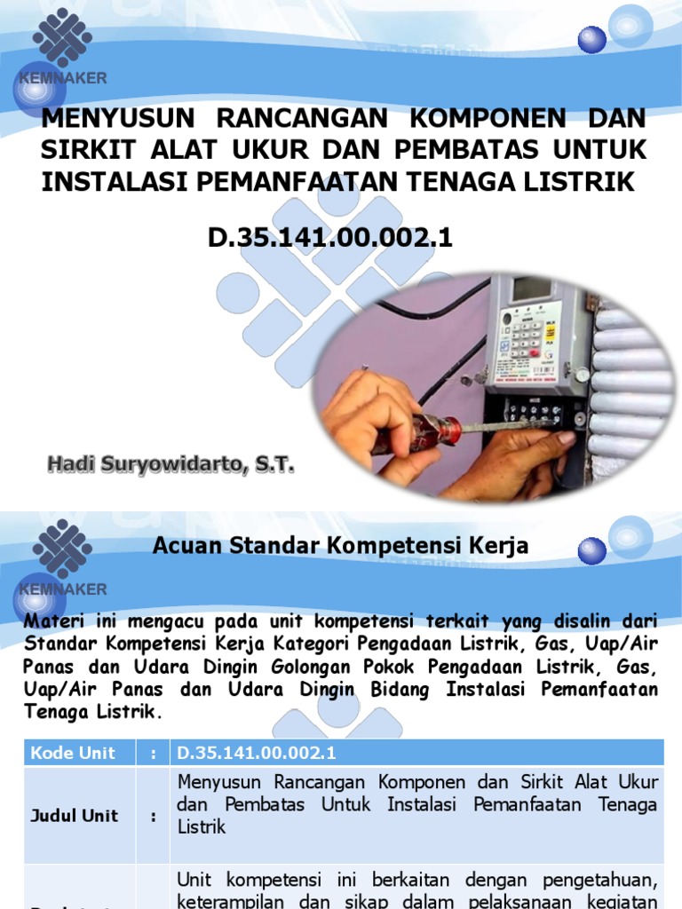Menyusun Rancangan Komponen Dan Sirkit Alat Ukur Dan Pembatas Untuk Instalasi Pemanfaatan Tenaga ...