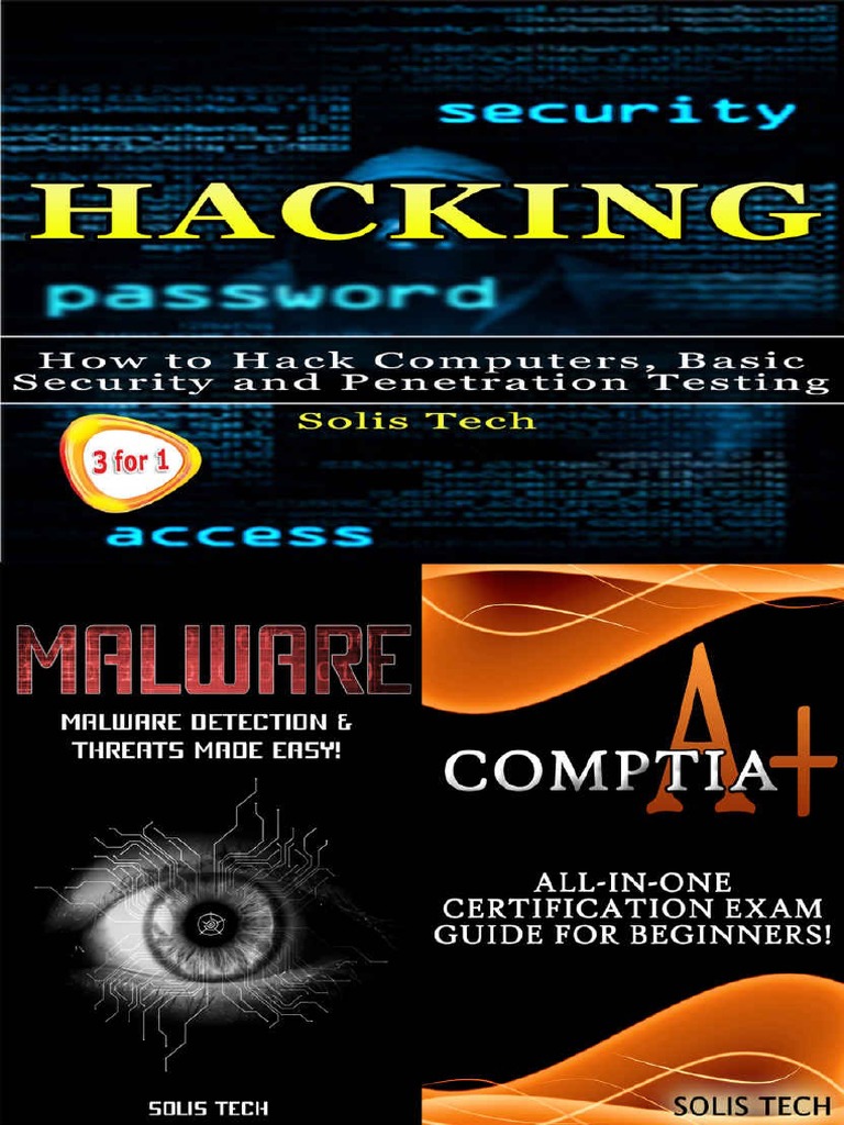 Hacking + Malware + CompTIA A+ - Solis Tech | PDF | Security Hacker | Security
