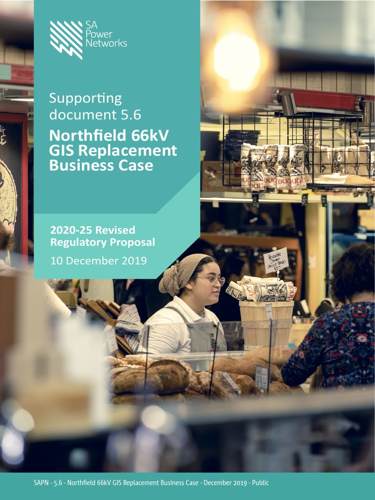 SAPN - Northfield 66kV GIS Replacement Business Case - December 2019 ...