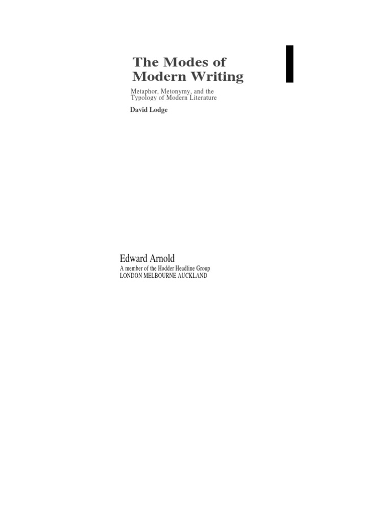 (Bloomsbury Revelations) David Lodge - The Modes of Modern Writing - Metaphor, Metonymy, and The ...
