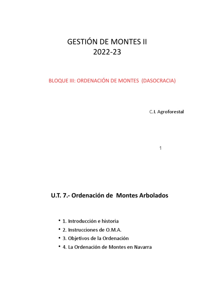 U.T.7 - ORDENACION DE MONTES Introt | PDF | Los bosques | Sustentabilidad