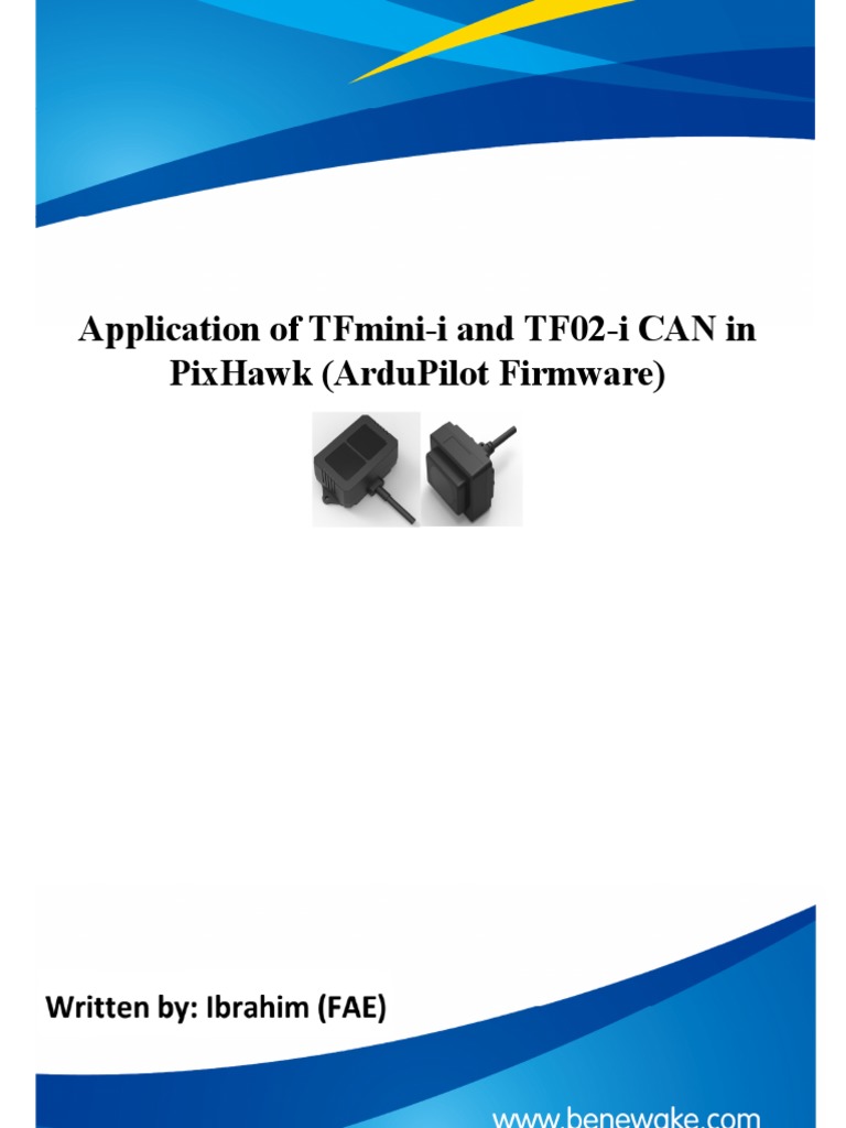16571355142657758application of TFmini-i and TF02-i CAN in Ardupilot (Pixhawk1) | PDF | Lidar ...