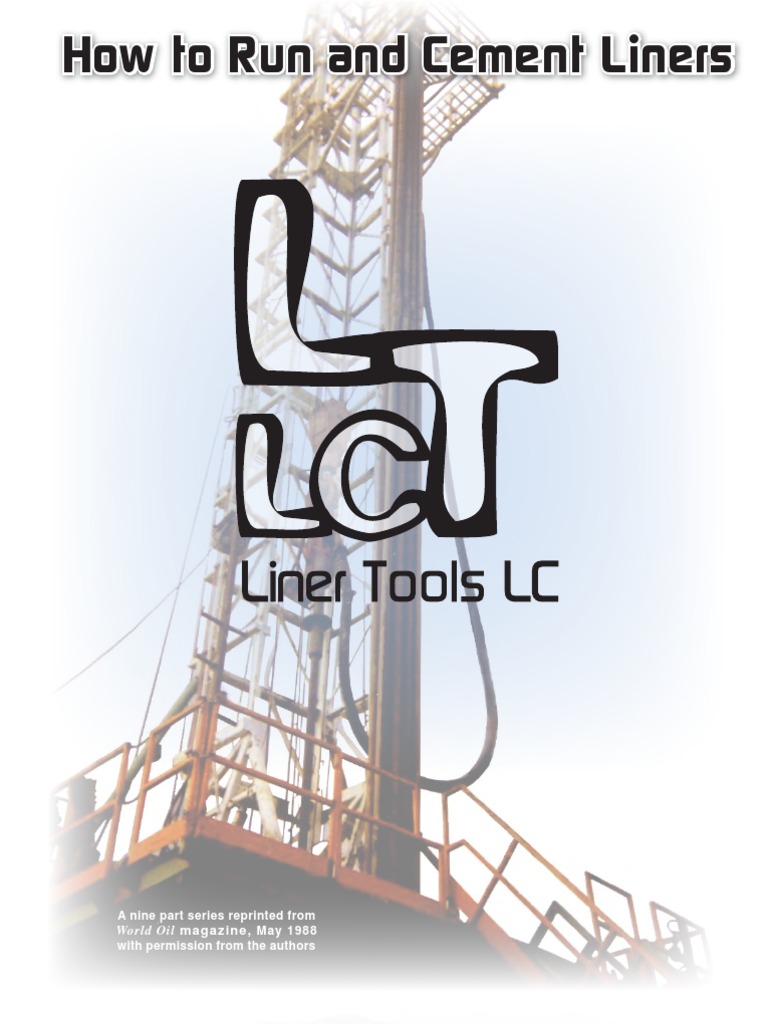 How To Run and Cement Liners | PDF | Casing (Borehole) | Oil Well