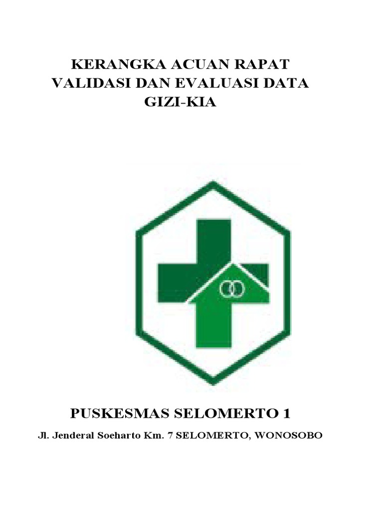 Kerangka Acuan Rapat Validasi Gizi-Kia | PDF | Pengembangan Diri | Kesehatan Holistik